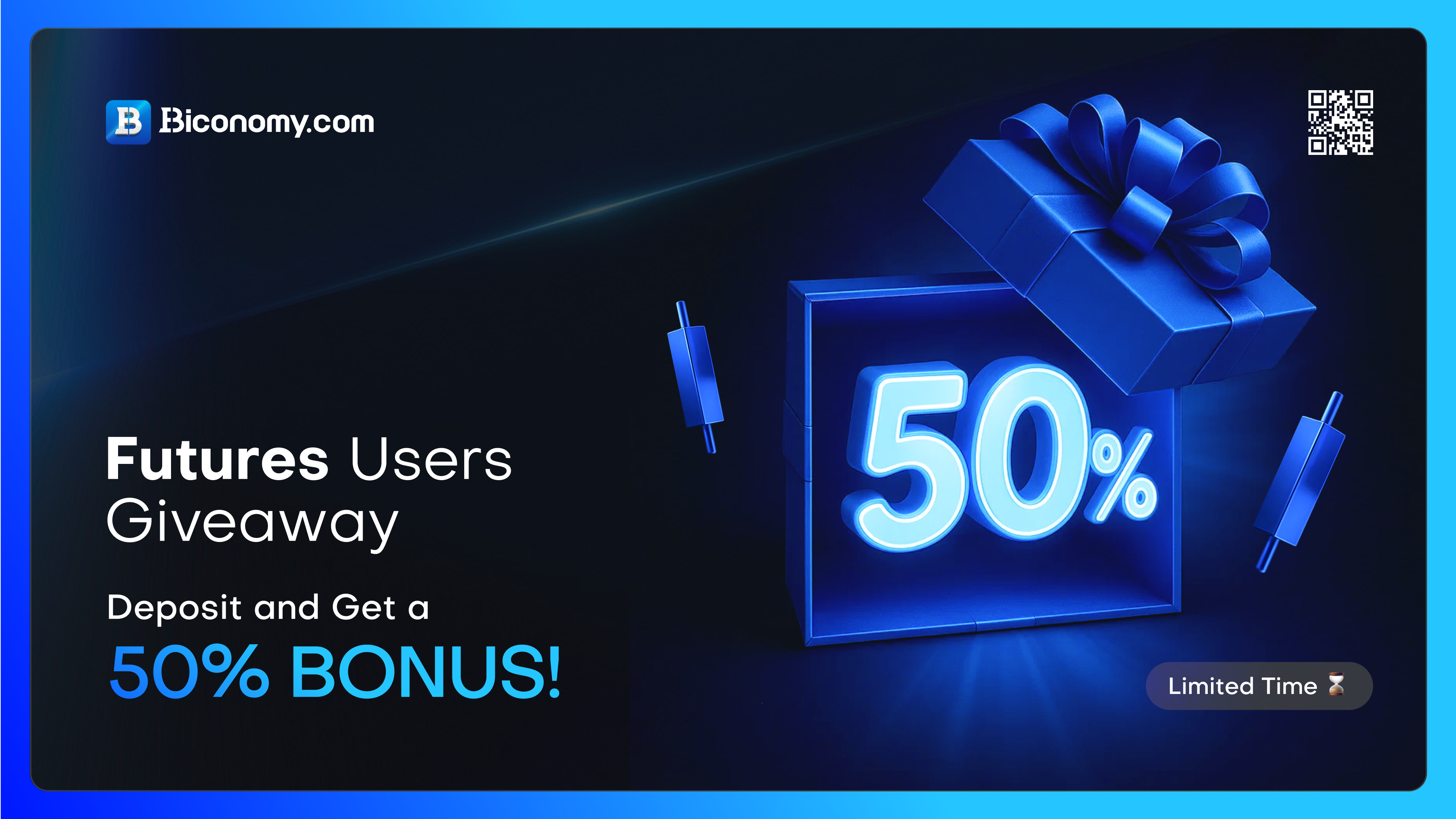 Futures Users Limited Time Giveaway – Deposit and Get a 50% Bonus! 🎉🎉🎉 ...